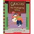 Gracias The Thanksgiving Turkey by Cowley, Joy