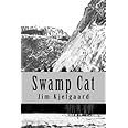 Swamp Cat: Kjelgaard, Jim: 9781481279604: Amazon.com: Books