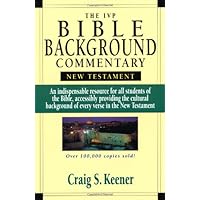 The IVP Bible Background Commentary: New Testament: Keener, Craig S ...