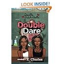 Double Dare (Double Dutch Dolls Series) (Volume 1): K. Charles ...
