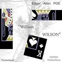 William Wilson - Edgar Allan Poe - Babelio