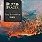 The Rational Bible: Exodus: Dennis Prager: 9781621577720: Amazon.com: Books