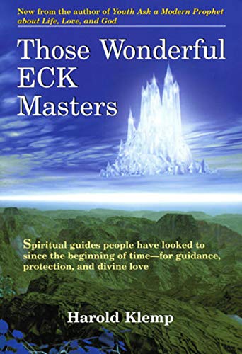 Those Wonderful ECK Masters: Harold Klemp: 9781570432170: Amazon.com: Books