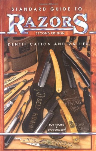 Standard Guide to Razors Identification and Values: Ritchie, Roy ...