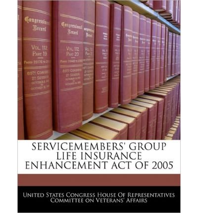 Free Download: Servicemembers' Group Life Insurance Enhancement Act of ...