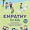 Empathy for Kids: 30 Fun Activities to Foster Emotional Awareness ...
