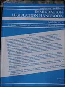 Immigration Legislation Handbook (Immigration Law Library): Amazon.com ...