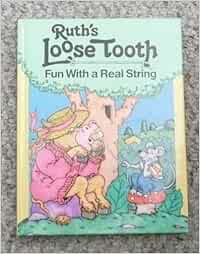 Ruth's Loose Tooth : Books