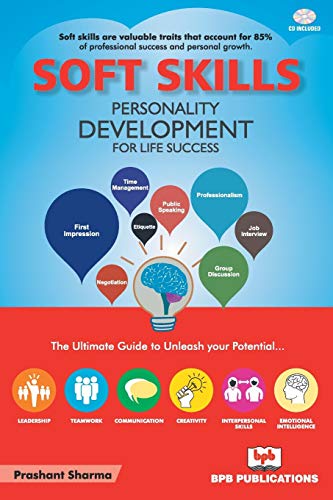 Soft Skills: Personality Development for Life Success: with CD rom ...