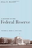 A History of the Federal Reserve Book Series