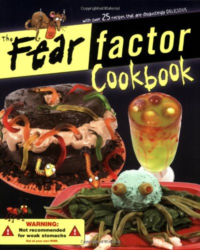 Fear Factor Cookbook: Bennett, Bev, Sinnott, Adrian: 9780843120134 ...