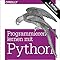 Programmieren lernen mit Python : Allen B. Downey: Amazon.de: Bücher