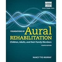 Amazon.com: Foundations of Aural Rehabilitation: Children, Adults, and ...