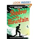 Amazon.com: Shadow on the Mountain (9781419711596): Margi Preus: Books