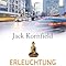 Erleuchtung finden in einer lauten Welt: Buddhas Botschaft für den ...