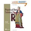 Practical Data Science with R: Nina Zumel, John Mount, Jim Porzak ...