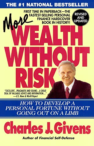 More Wealth Without Risk: Givens, Charles J.: 9780671694036: Amazon.com ...