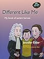 Different Like Me: My Book of Autism Heroes: Jennifer Elder, Marc ...