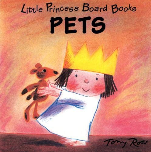 Pets: Little Princess Board Book (Little Princess Board Books ...
