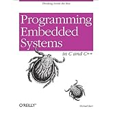Programming Embedded Systems: With C and GNU Development Tools, 2nd ...