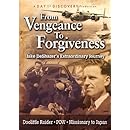 Amazon.com: From Vengeance to Forgiveness: Jake DeShazer's ...