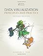 Data Visualization: Principles and Practice, Second Edition: Alexandru ...
