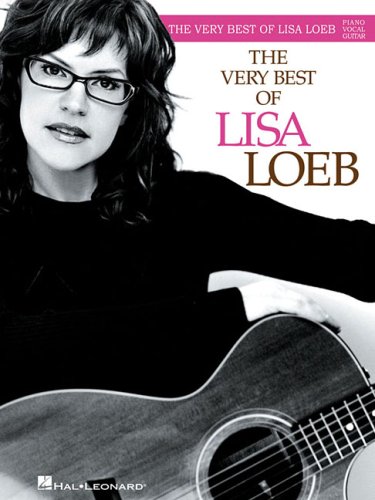 The Very Best of Lisa Loeb: Loeb, Lisa: 0884088067540: Amazon.com: Books