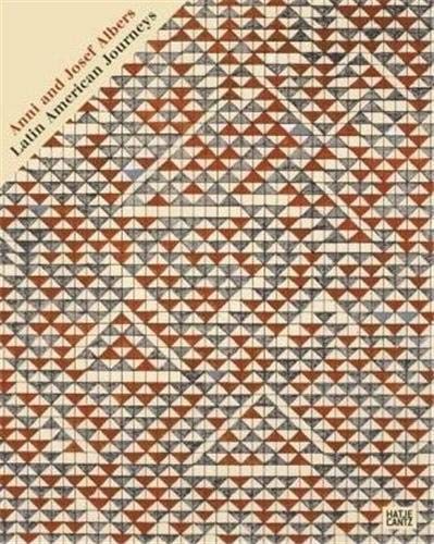 Amazon.com: Anni and Josef Albers: Latin American Journeys ...