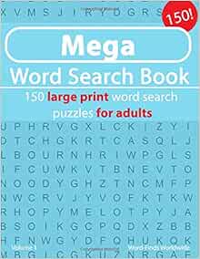 Mega Word Search Book: 150 large print word search puzzles for adults ...
