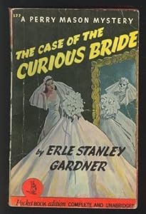 The Case of the Curious Bride book by Erle Stanley Gardner