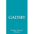 Gadsby: Wright, Ernest Vincent: 9781505260106: Amazon.com: Books