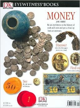 DK Eyewitness Books: Money: Joe Cribb: 9780756613891: Amazon.com: Books