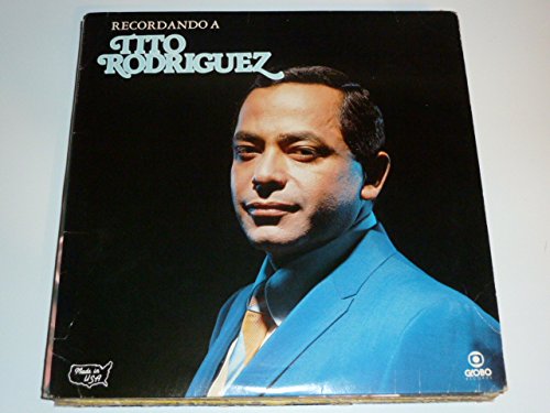 TITO RODRIGUEZ - Recordando a Tito Rodriguez - Amazon.com Music