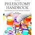 Phlebotomy Handbook (9th Edition): Diana Garza EdD MLS (ASCP) CM, Kathleen Becan-McBride EdD MLS ...
