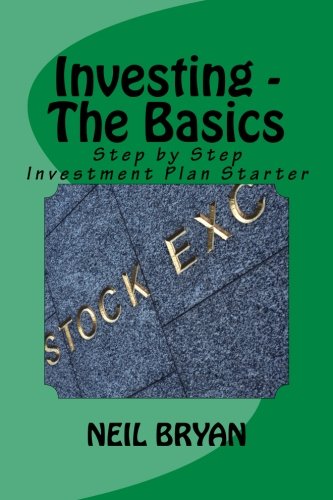 Investing - The Basics: Step by Step Investment Plan Starter (Money ...