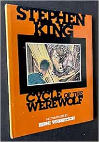 Cycle of the Werewolf: King, Stephen, Berni Wrightson: 9780960382811 ...