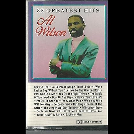 Al Wilson - Al Wilson: 22 Greatest Hits Cassette NM USA Fest FST-4406 ...