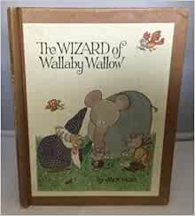 The Wizard of Wallaby Wallow: Kent, Jack: 9780819305138: Amazon.com: Books