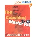 Coaching Starter Kit: Everything You Need to Launch and Expand Your Coaching Practice (Norton ...