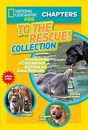 Amazon.com: National Geographic Kids Chapters: To the Rescue ...