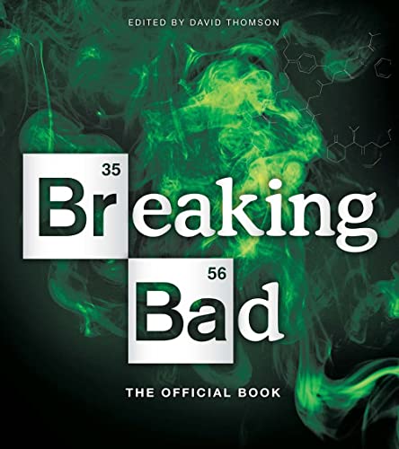 Breaking Bad: The Official Book: Thomson, David: 9781454916734: Amazon ...