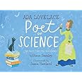 Ada Lovelace, Poet of Science: The First Computer Programmer: Stanley, Diane, Hartland, Jessie ...