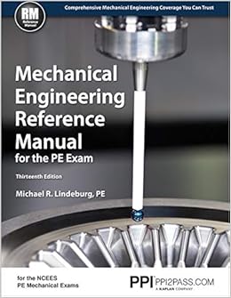 PPI Mechanical Engineering Reference Manual for the PE Exam, 13th Edition (Hardcover ...
