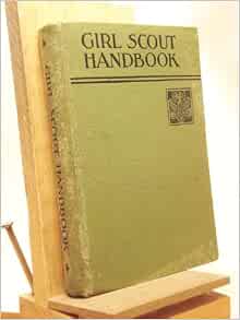 Girl Scout Handbook: Girl Scouts, Inc.: Amazon.com: Books