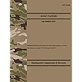 ATP 3-20.98 Scout Platoon - Dec. 2019: Field Pocket Sized (5.5"x7.25"): Defense, Department of ...