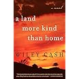Amazon.com: A Land More Kind Than Home: A Novel: 9780062088147: Cash ...