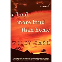 Amazon.com: A Land More Kind Than Home: A Novel: 9780062088147: Cash ...