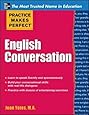 Practice Makes Perfect: English Conversation (Practice Makes Perfect ...