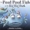 The Pout-Pout Fish in the Big-Big Dark (A Pout-Pout Fish Adventure, 2 ...