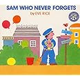 Sam Who Never Forgets: Rice, Eve, Rice, Eve: 9780688073350: Amazon.com ...